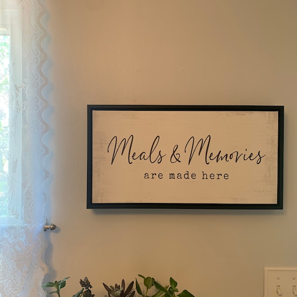 Meals and Memories Are Made Here Sign - Etsy