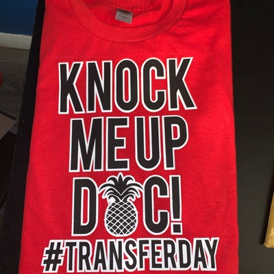 IVF Knock Me up Doc Svg, Infertility Humor, Transer Day Humor ...