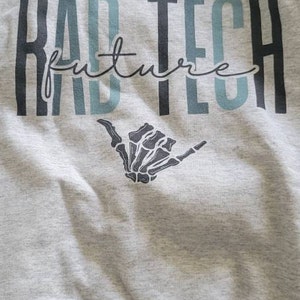 Future RAD Tech Sweatshirt RAD Tech Student Gifts X-ray Tech in ...