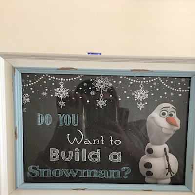 Frozen Do You Want to Build A Snowman Sign Chalkboard Olaf Frozen ...