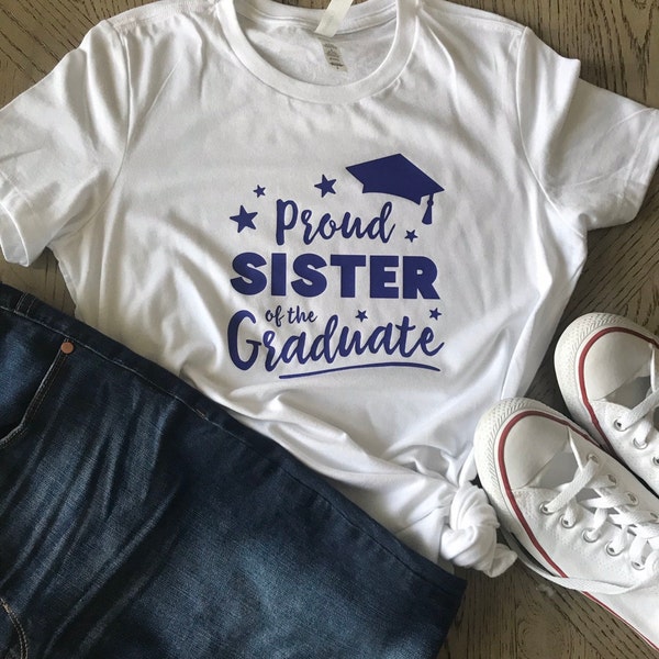 Proud Sister of the Graduate SVG, Graduation SVG, Graduation Shirt ...