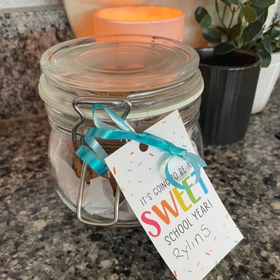 Printable It's Going to Be a Sweet School Year Gift Tag, First Day of ...