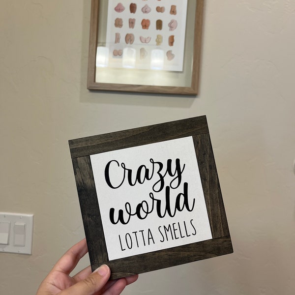 Just Poopin’ Sign, Crazy World Sign, the Office Bathroom Decor ...