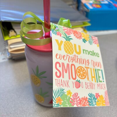 Teacher Appreciation 8x10 Printable, Smoothies for Staff, School PTO ...