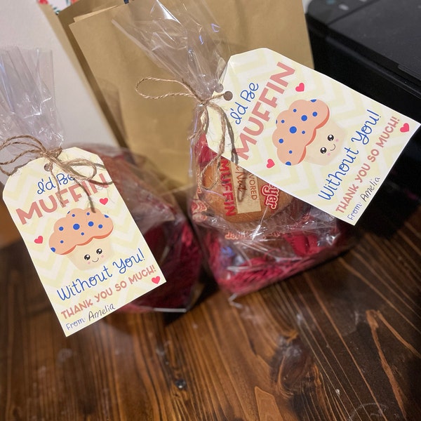 Printable I'd Be MUFFIN Without You! Happy Mother's Day! Tag | Muffins ...