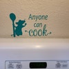 Disney Wall Decal, Disney Home Decor, Ratatouille, Anyone Can Cook ...