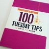 100 Tuesday Tips, Volume 1 - Etsy