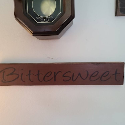 Bittersweet Primitive Sign - Etsy