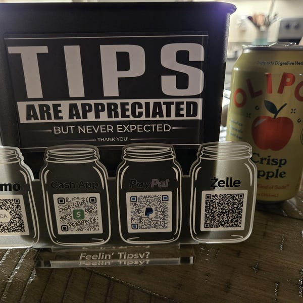 Virtual Tip Jar Sign - Mini QR Code Sign - Feeling Tipsy? - Frosted ...