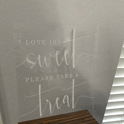 Love is Sweet Sign, Candy Bar Sign, Dessert Sign, Acrylic Wedding Signs ...