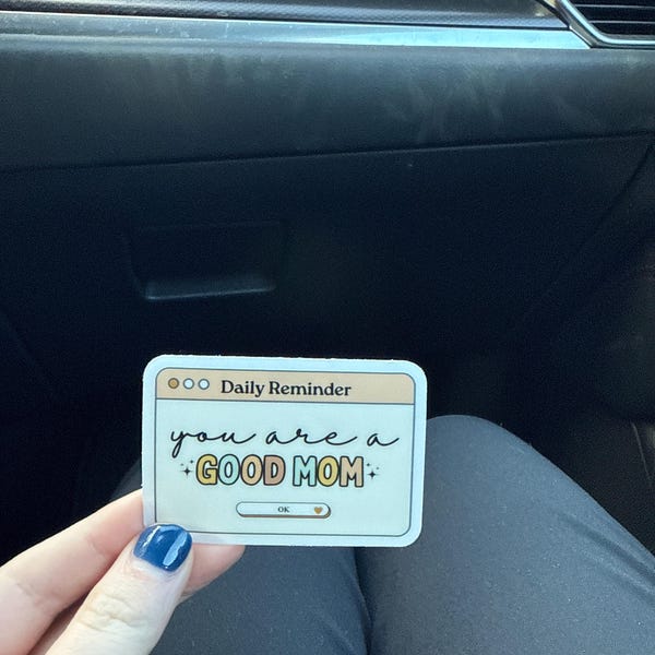 Reminder: You Are a Good Mom, Clear Vinyl Glossy Sticker Dishwasher ...