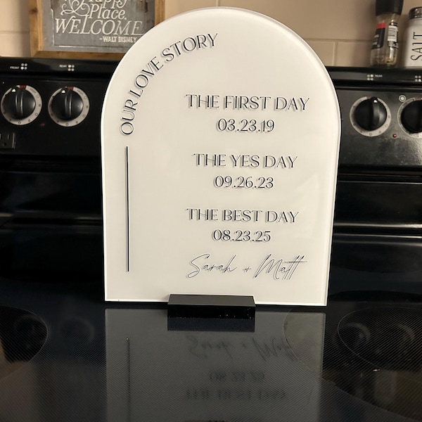 Our Love Story Sign, First Day Yes Day Best Day, Arch Love Story Sign ...