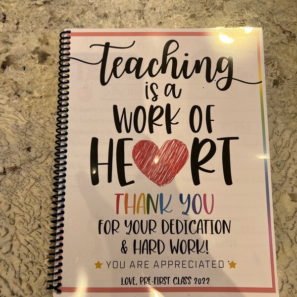 Printable/editable PDF Teaching is a Work of Heart Appreciation Thank ...