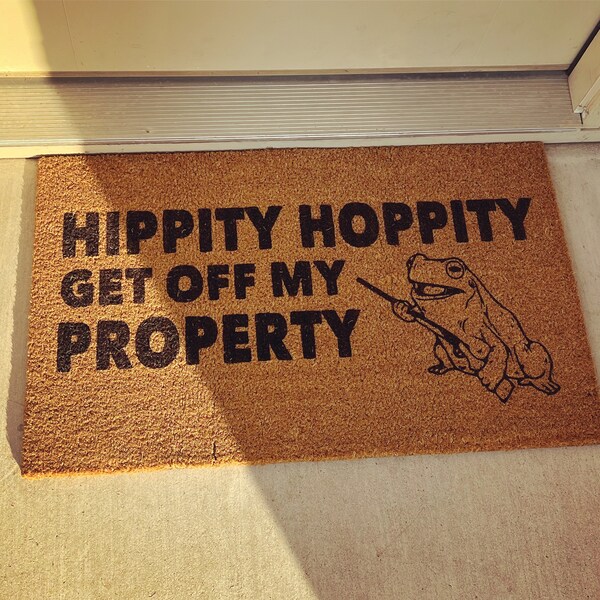 Hippity Hoppity Get off My Property Doormat - Housewarming Gift - Frog ...