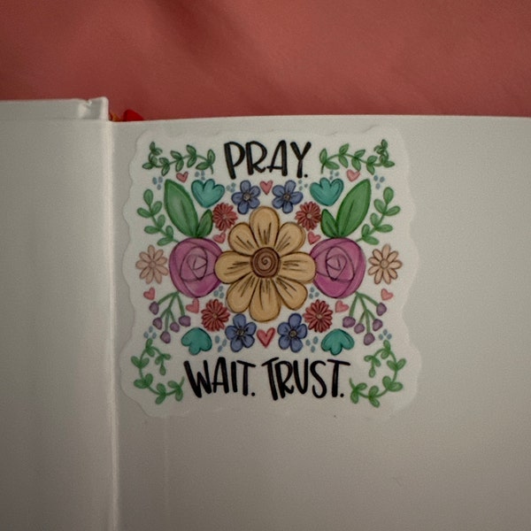 Pray Trust Wait Sticker, Just Pray Sticker, Bible Sticker Pack, Faith ...