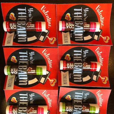 You're the BALM Valentine Instant Download Printable Chapstick Lip Balm ...