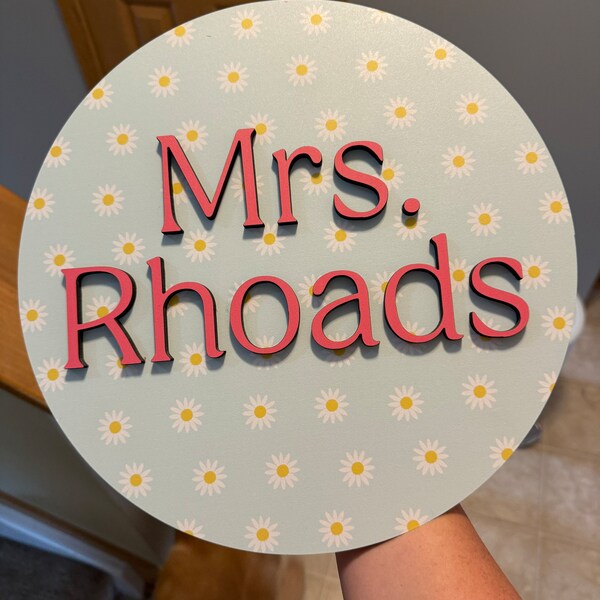 Teacher Name Sign, Teacher Appreciation Gift, Round Teacher Sign, Door ...