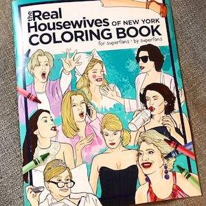 RHONY Real Housewives of New York Adult Coloring Book RHONY Coloring ...