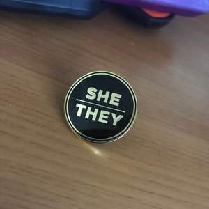 She They Pronoun Pin Silver or Gold 1-inch Round Hard Enamel Femme ...