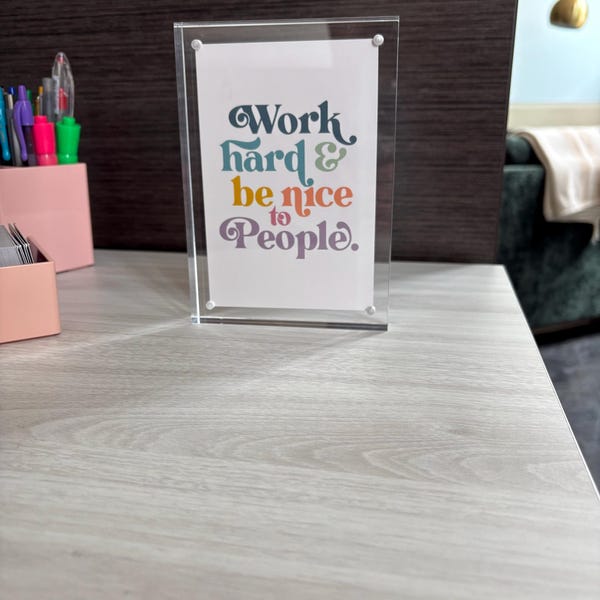 Work Hard Be Nice to People Print: Positive Motivational Home Office ...