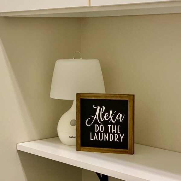 Alexa Do the Laundry Sign / Laundry Room Decor - Etsy