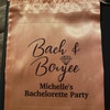Bach and Boujee Bachelorette Party Favor Bags, Bridal Shower Bags, Hen ...