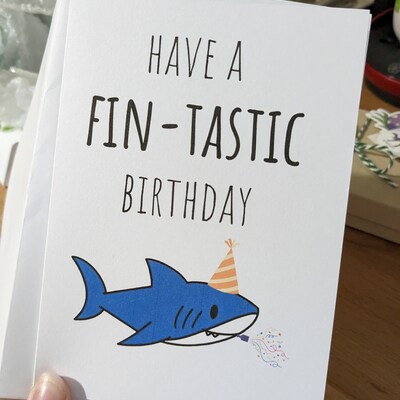 Shark Birthday Card 'have a Fin-tastic Birthday' - Etsy