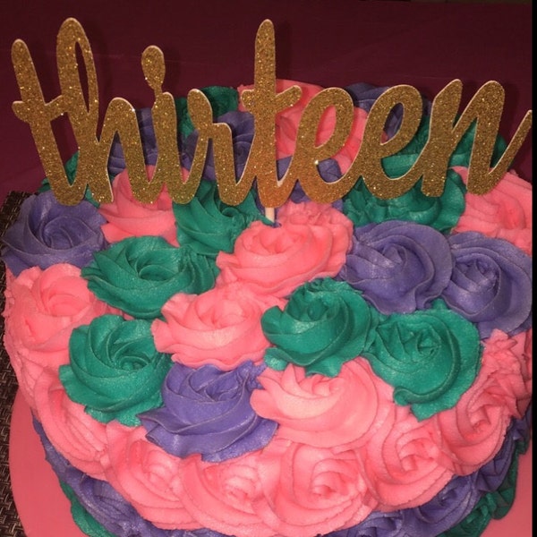 Thirteen Cake Topper,13th Birthday Cake Topper, 13th Cake Topper, 13 ...