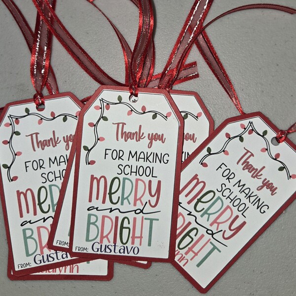 Thank You for Making School Merry and Bright Gift Tag, Teacher ...