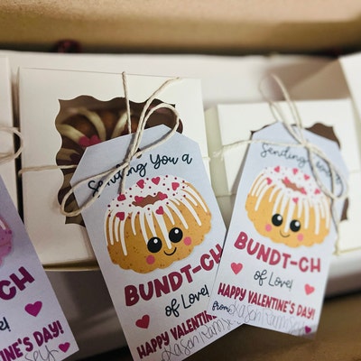 PRINTABLE Sending You a BUNDT-CH of Love Happy Valentine's Day Tag ...