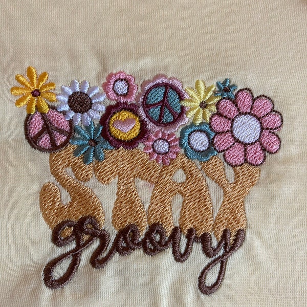 Retro Stay Groovy Embroidery Design, Hippie Summer Embroidery, 4 Sizes ...