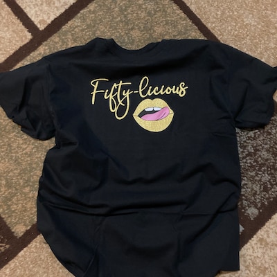 Fifty-licious SVG, Add Name, 50th Birthday Celebration, Birthday T ...