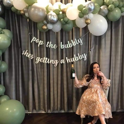 Pop the Bubbly, She's Getting a Hubby Banner / Gold Glitter Bridal ...