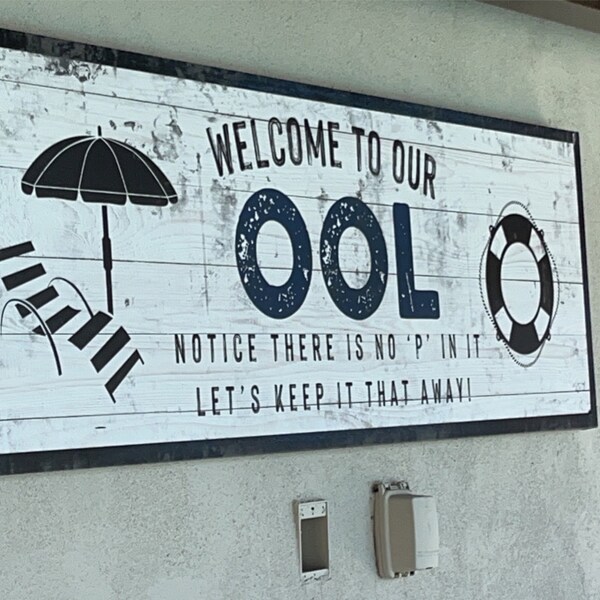 Welcome to Our Pool Sign | Swimming Pool Wall Decor | Funny Pool Sign ...