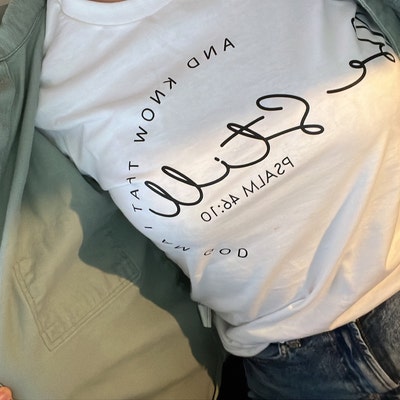 Be Still Shirt Psalm Shirt, Christian Women Shirt, Bible Verse Shirt ...