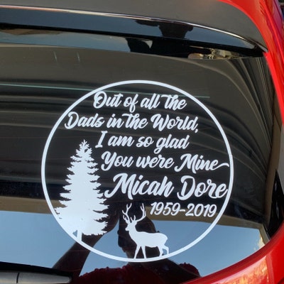 Dad Memorial Vinyl Decal Custom Tribute Remembrance Sticker Forever in ...