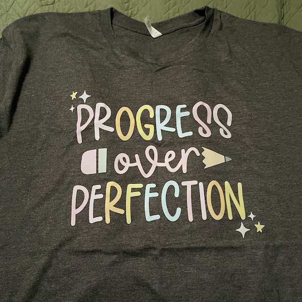 Progress Over Perfection Shirt, Teacher Shirts, Back to School Shirt ...
