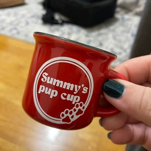Reusable Pup Cup Custom Puppuccino Mug Dog Mom Gift 2oz - Etsy