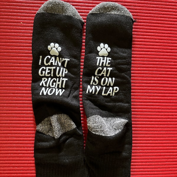 The Cat is on My Lap Socks, I Can't Get up Right Now, Gift, Birthday ...