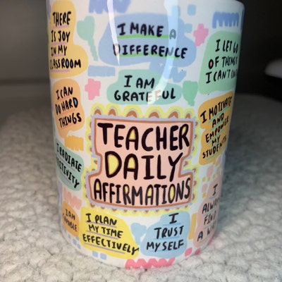 Teacher Daily Affirmations PNG, Teacher MUG PNG, Teacher Sublimation ...