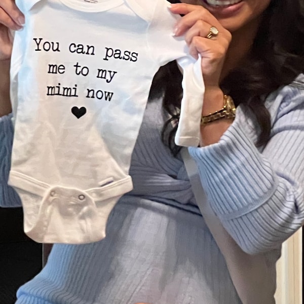 Funny Mimi Onesie® - You Can Pass Me to My Mimi Onesie® - Cute Mimi ...
