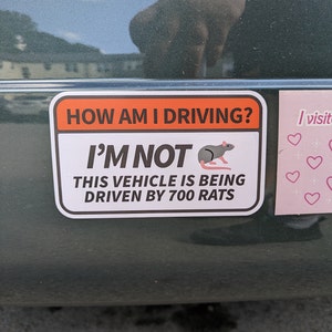 How Am I Driving Funny Bumper Sticker I'm Not This Vehicle is Being ...