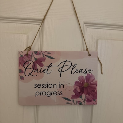 Engraved in Session Sign, Quiet Please, Session in Progress, Do Not ...