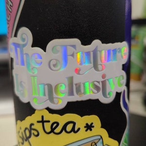 The Future is Inclusive Sticker, Diversity Stickers, Feminist Stickers ...