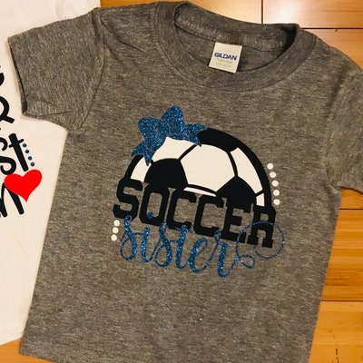 Soccer Sister SVG Love Htv T Shirt Design Vinyl SVG and DXF Files Mtc ...