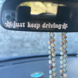 Just Keep Driving Car Mirror Decal, Car Mirror Sticker, Rear View ...