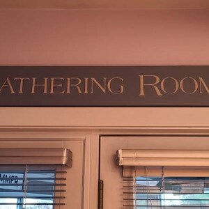 S 103 Wooden, Handmade, Long Sign. Gathering Room. 40 X 5 1/2 X 3/4 ...