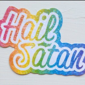 Holographic 90s Nostalgia Inspired Hail Satan Vinyl Sticker, Die Cut ...