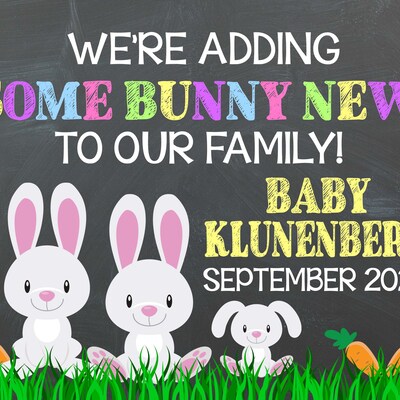 PRINTABLE We're Adding Some Bunny New to Our Family Chalkboard Easter ...