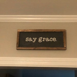 Say Grace, Wood Sign, Farmhouse Decor, Kitchen Wall Sign, Kitchen Wall ...